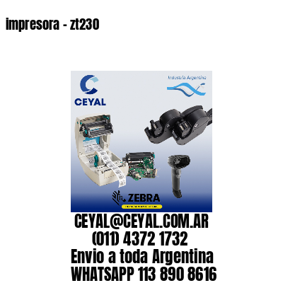 impresora – zt230 | Zebra Etiquetadora