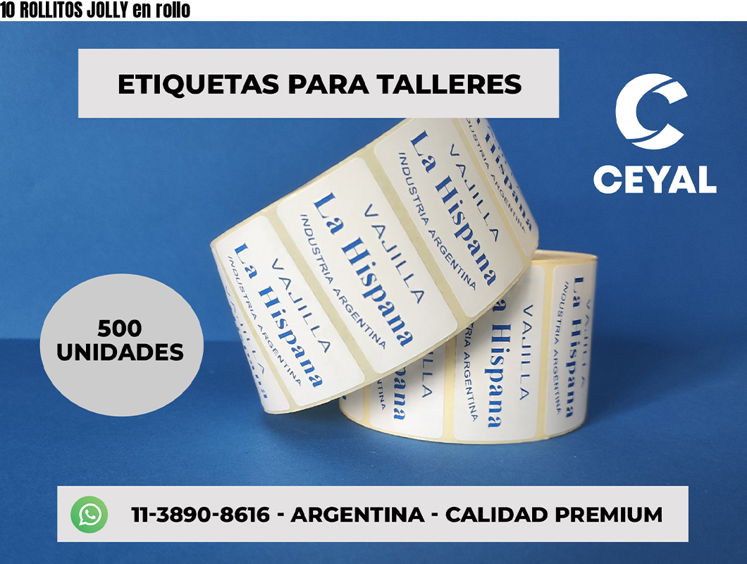 10 ROLLITOS JOLLY en rollo | Zebra Etiquetadora