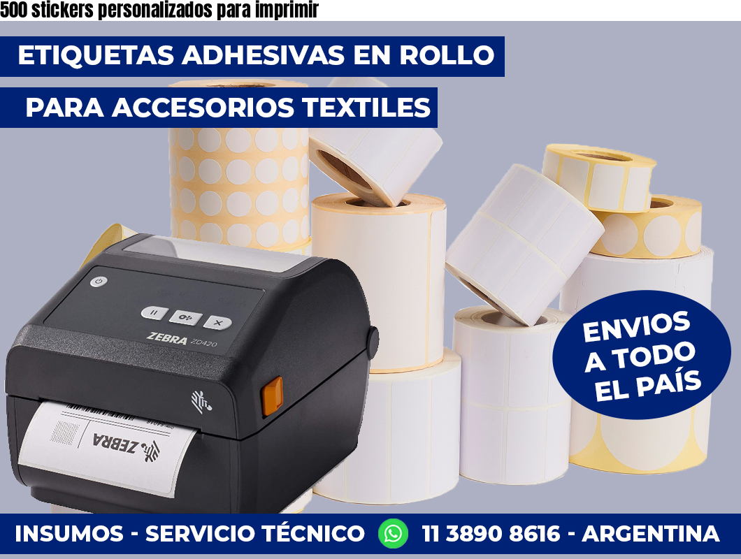 500 stickers personalizados para imprimir | Zebra Etiquetadora