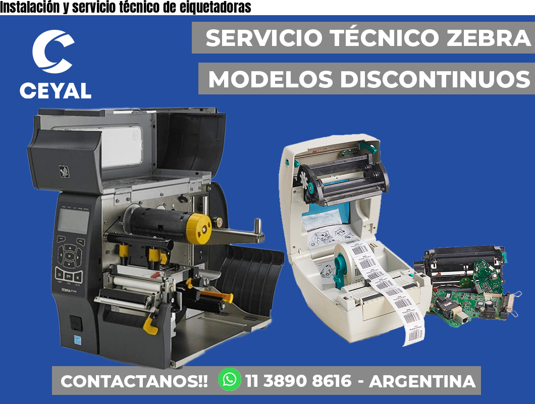Instalación y servicio técnico de eiquetadoras | Zebra Etiquetadora