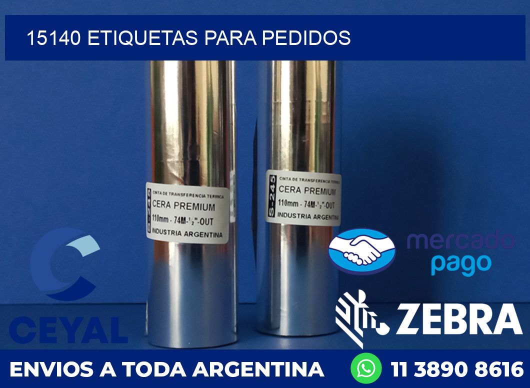 15140 ETIQUETAS PARA PEDIDOS | Zebra Etiquetadora