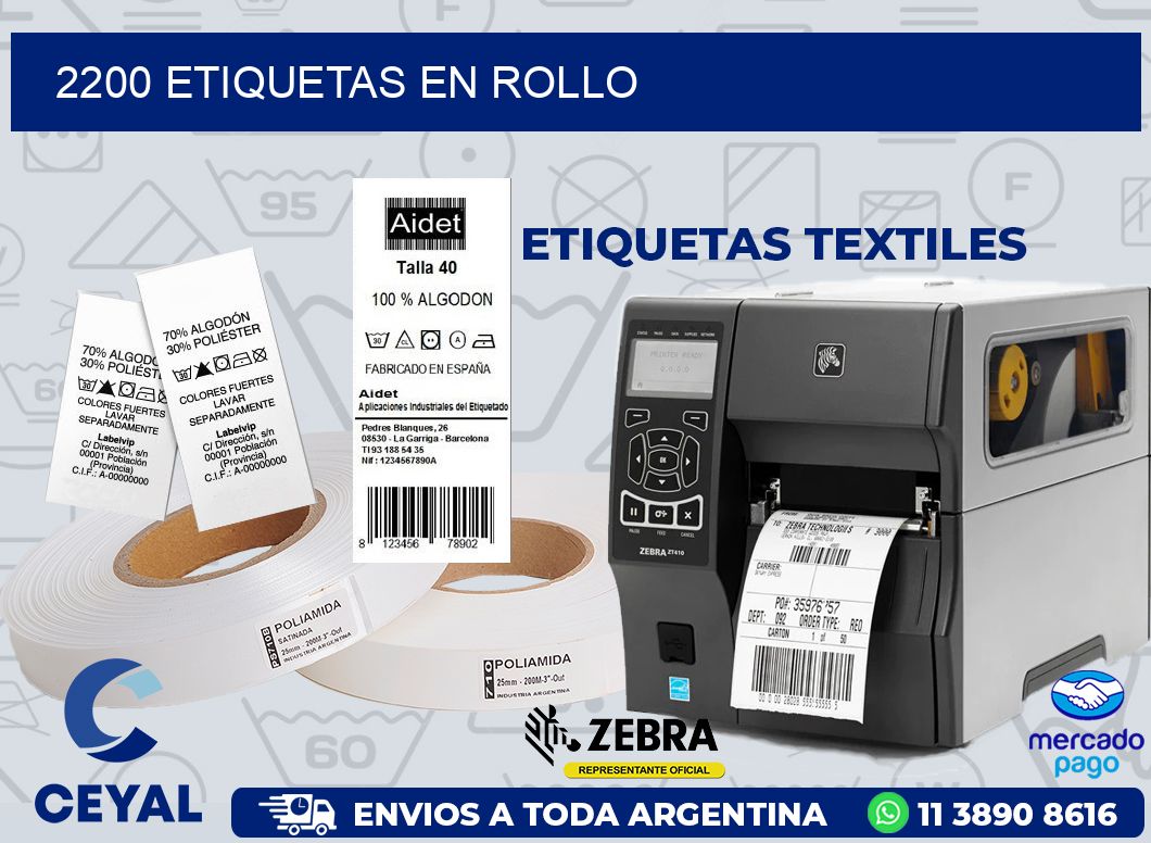 2200 ETIQUETAS EN ROLLO | Zebra Etiquetadora