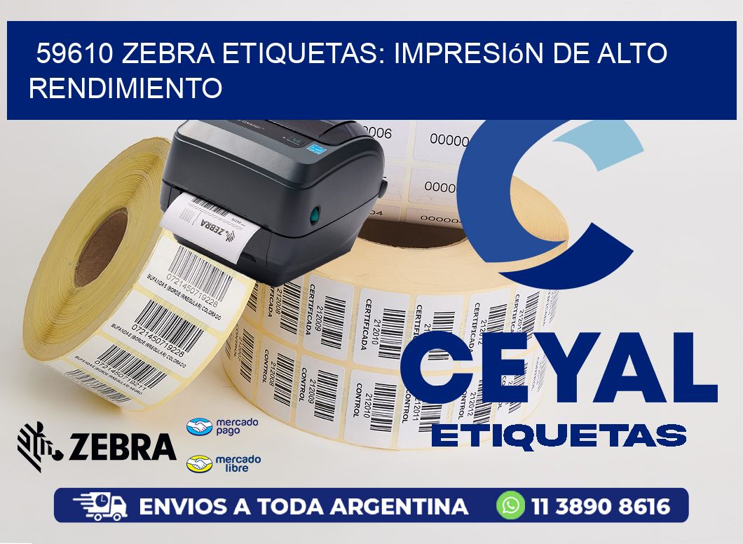 59610 Zebra Etiquetas: Impresión de Alto Rendimiento | Zebra Etiquetadora