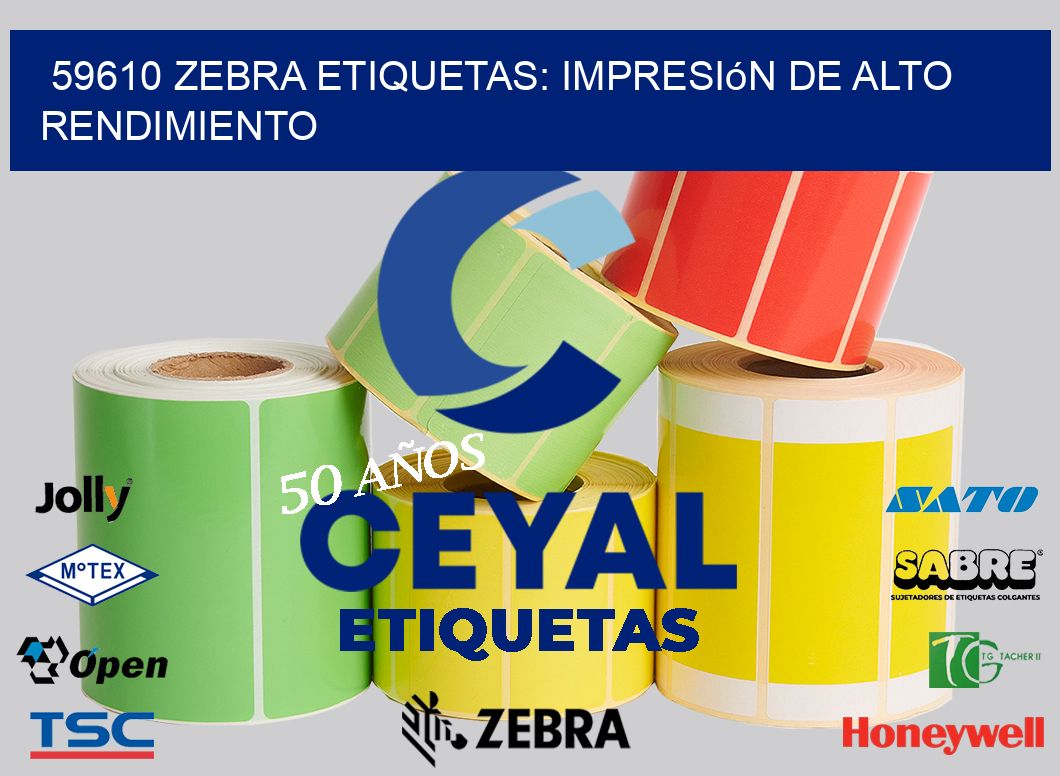 59610 Zebra Etiquetas: Impresión de Alto Rendimiento | Zebra Etiquetadora
