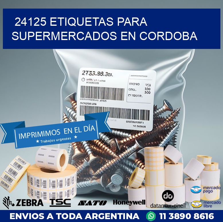24125 ETIQUETAS PARA SUPERMERCADOS EN CORDOBA | Zebra Etiquetadora