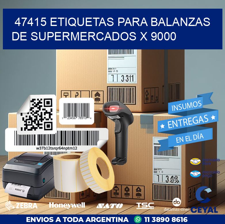 47415 ETIQUETAS PARA BALANZAS DE SUPERMERCADOS X 9000 | Zebra Etiquetadora