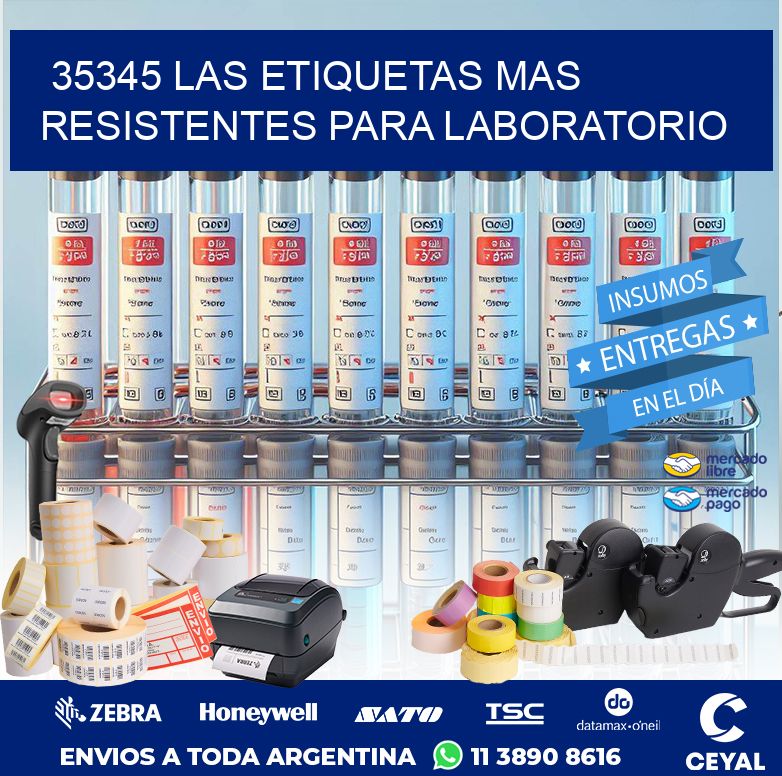 35345 LAS ETIQUETAS MAS RESISTENTES PARA LABORATORIO | Zebra Etiquetadora