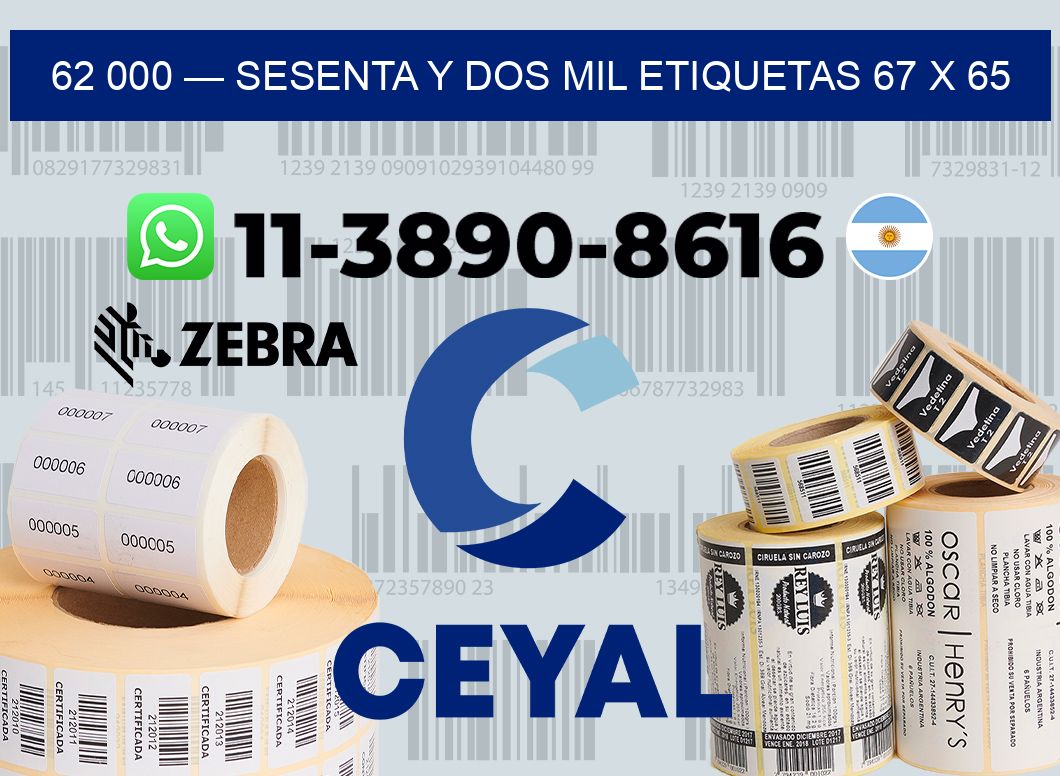 62 000 — sesenta y dos mil etiquetas 67 x 65 | Zebra Etiquetadora